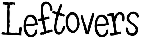 Leftovers Font | Font Spy