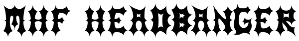 MHF Headbanger Font | Font Spy
