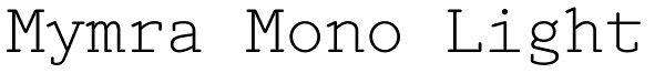 Mymra Mono Font | Font Spy