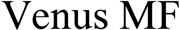 Venus MF Font | Font Spy