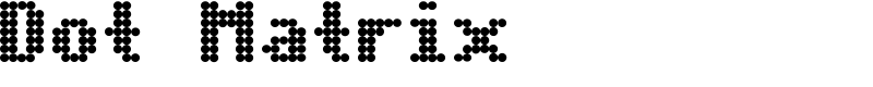 Dot Matrix Font Free Download | Font Spy