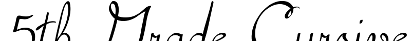 5th Grade Cursive Font Free Download | Font Spy