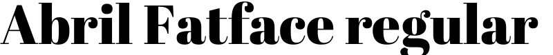 Abril Fatface Font Free Download | Font Spy